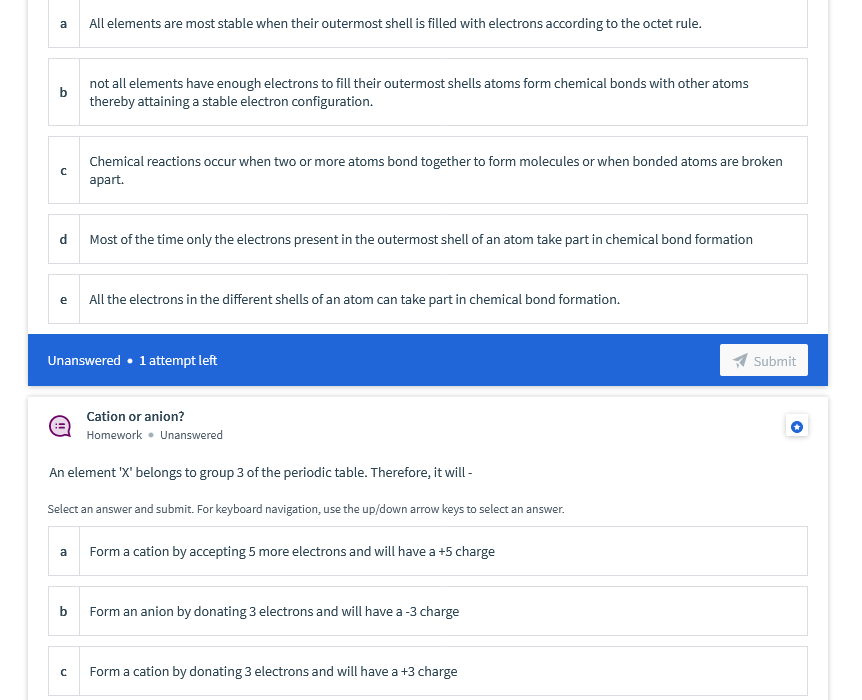 Solved a All elements are most stable when their outermost | Chegg.com