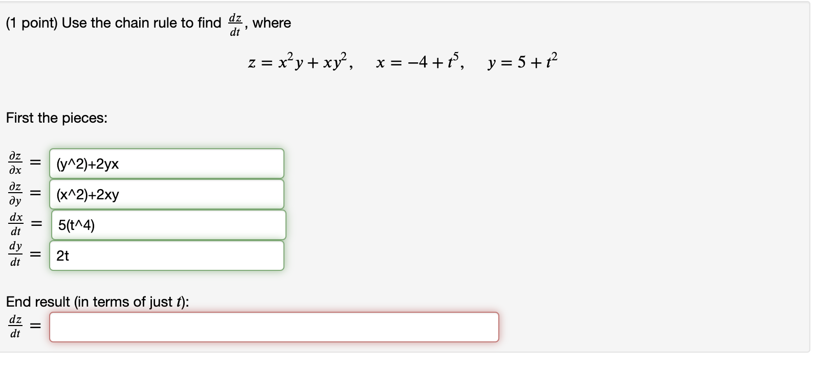 Solved (1 point) Use the chain rule to find 𝑑𝑧𝑑𝑡dzdt, | Chegg.com