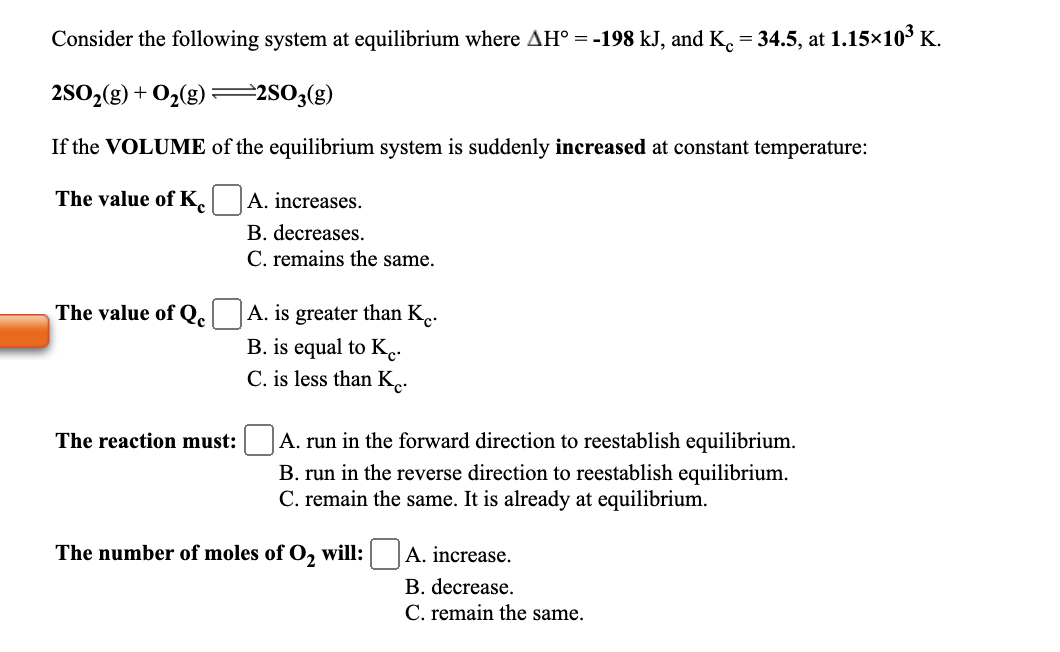 Solved Consider the following system at equilibrium where | Chegg.com