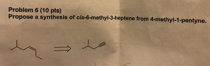 Solved Problem 6 (10 pts) Propose a synthesis of | Chegg.com
