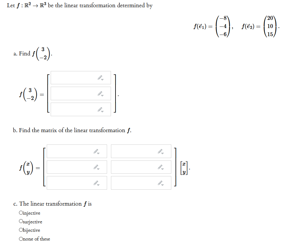 Solved Let f: R2 + R3 be the linear transformation | Chegg.com