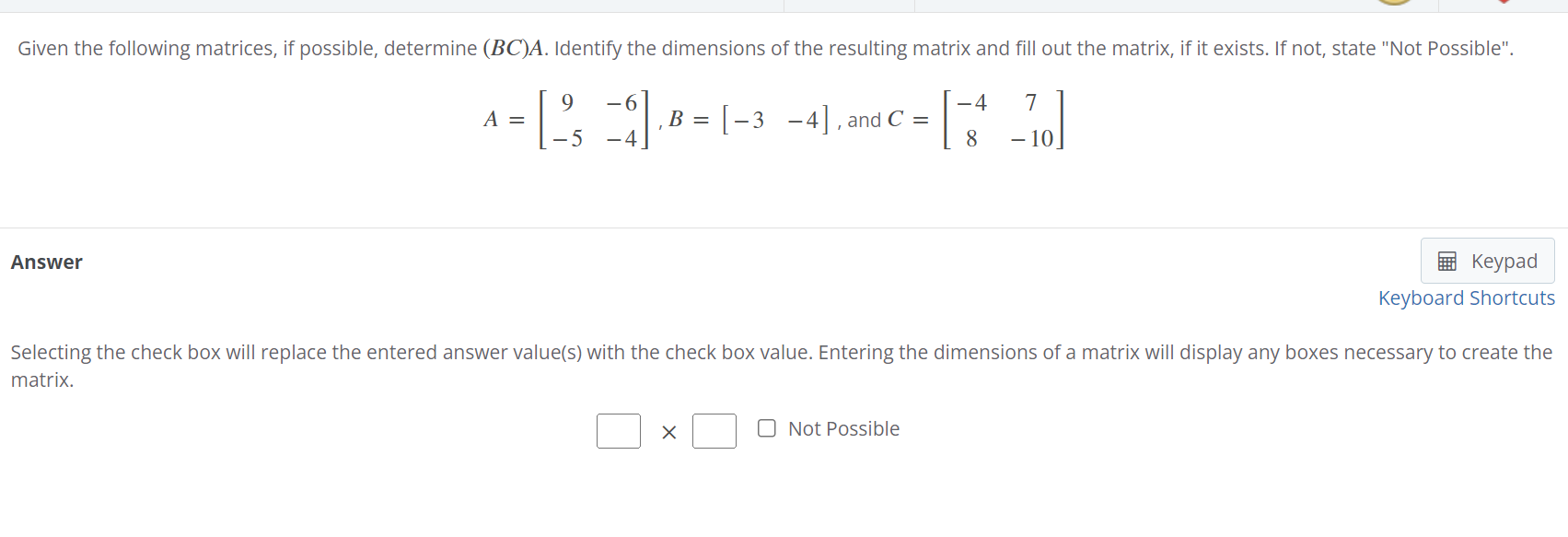 Solved Given the following matrices, if possible, determine | Chegg.com