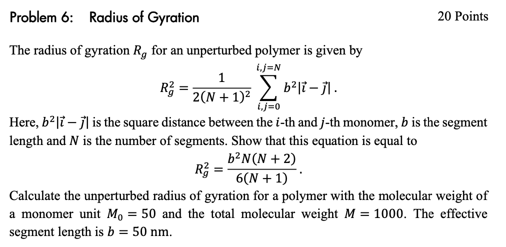 Solved Problem 6: Radius of Gyration 20 Points The radius of | Chegg.com