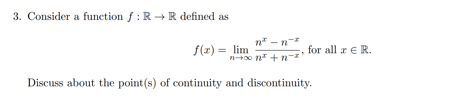 Solved 3. Consider a function f:R → R defined as - nx n = | Chegg.com