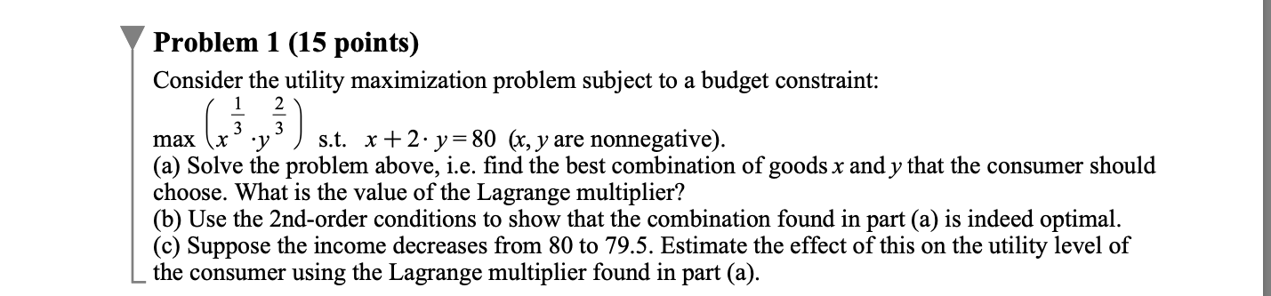 Solved Problem 1 (15 points) Consider the utility | Chegg.com