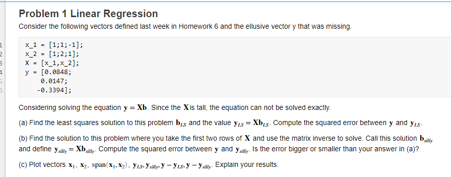 Problem 1 Linear Regression Consider the following | Chegg.com