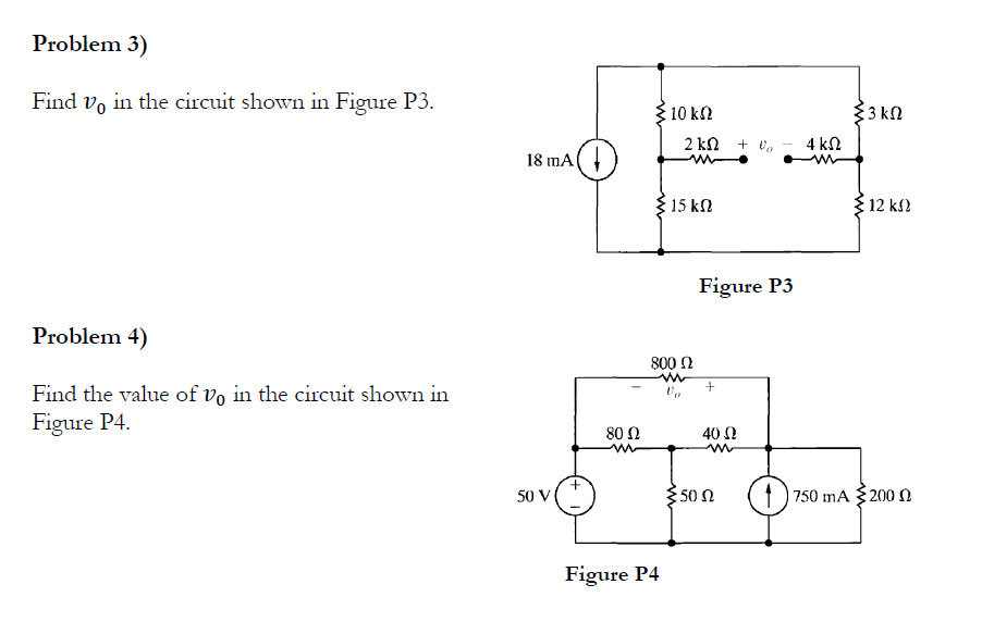 Solved Find v0 in the circuit shown in Figure P3. Figure P3 | Chegg.com