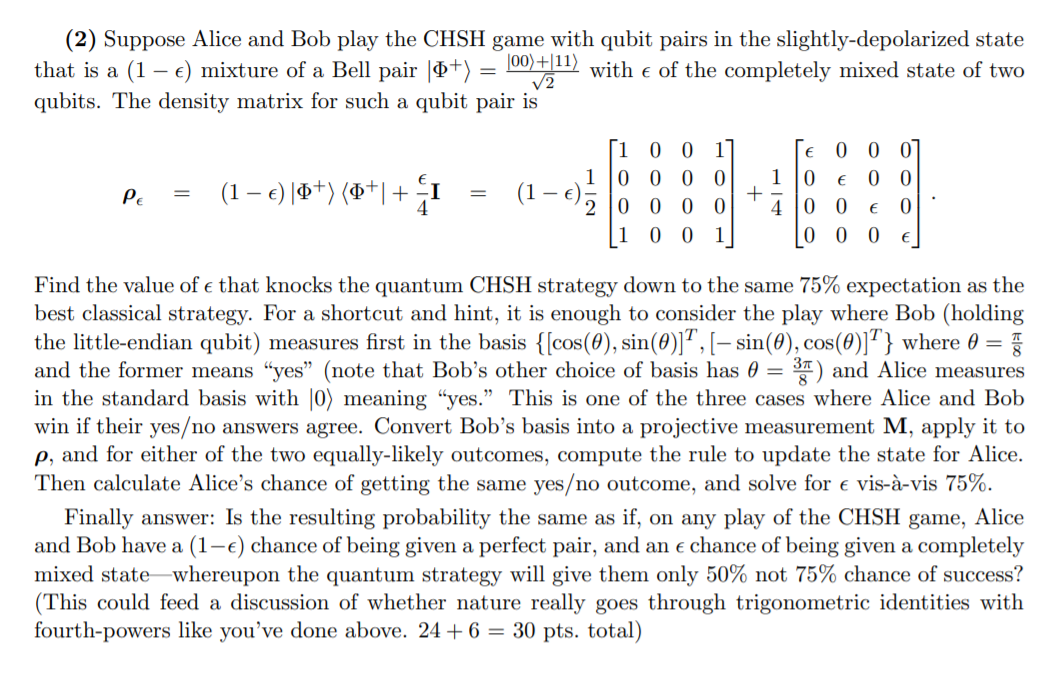 (2) Suppose Alice and Bob play the CHSH game with | Chegg.com