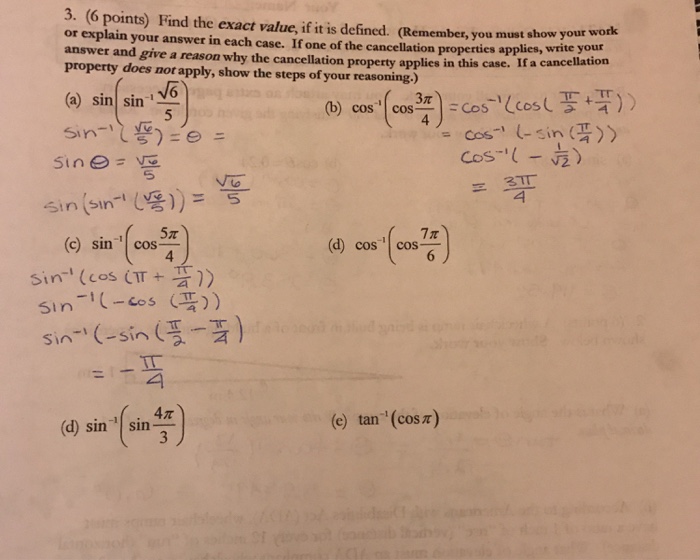 Solved Find The Exact Value If It Is Defined Remember Chegg