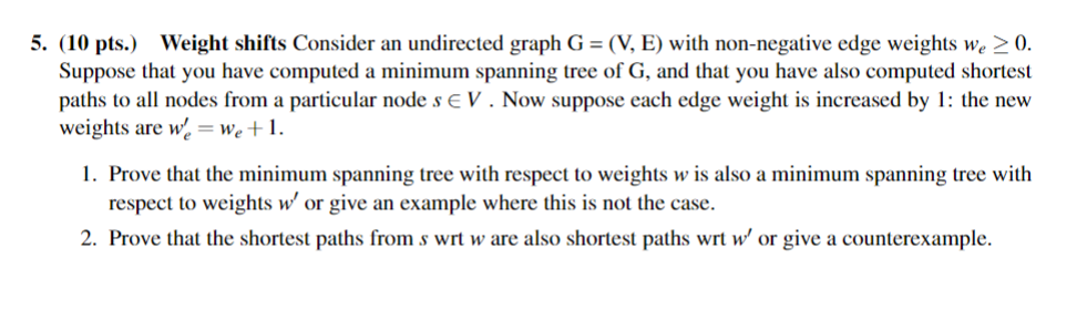 Solved (10 pts.) Weight shifts Consider an undirected graph | Chegg.com