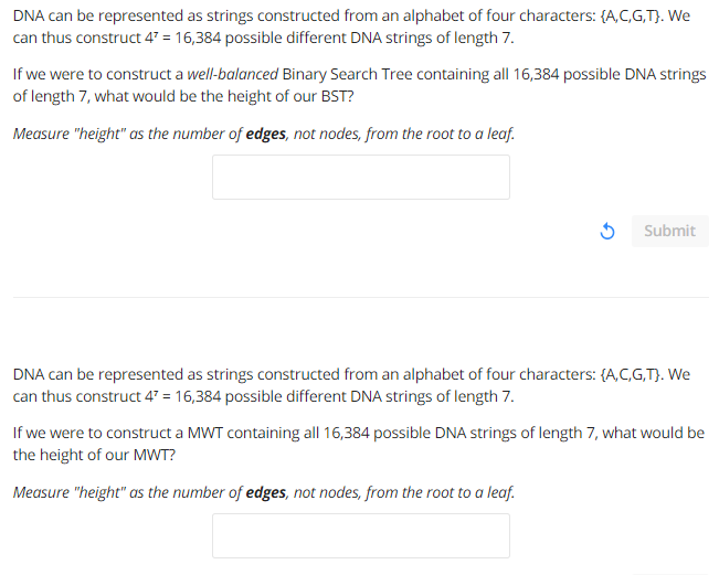Solved DNA can be represented as strings constructed from an | Chegg.com