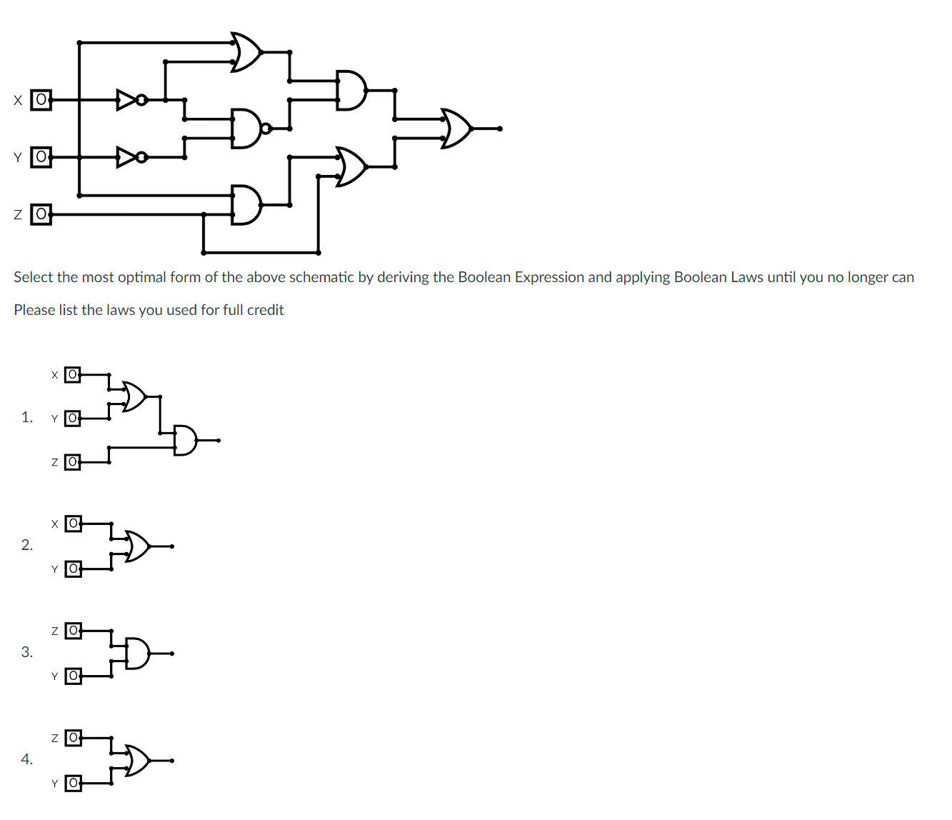 Solved Select the most optimal form of the above schematic | Chegg.com