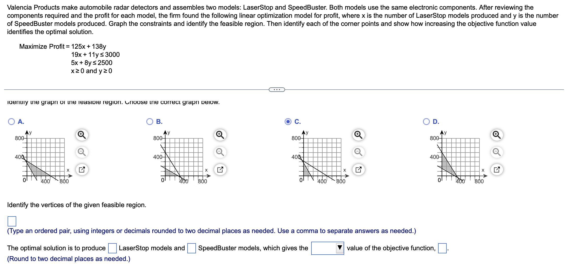 Solved A.B.C.Identify the vertices of the given feasible | Chegg.com