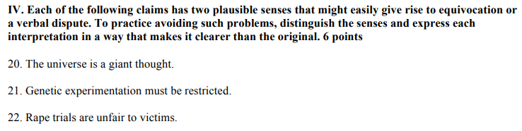 Solved IV. Each of the following claims has two plausible | Chegg.com