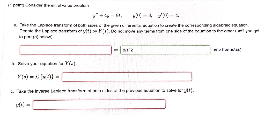 Solved (1 point) Consider the initial value problem y" + 4y | Chegg.com