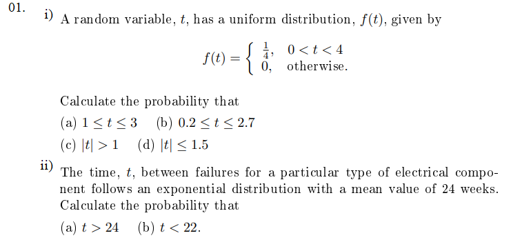 Solved i) A random variable, t, has a uniform distribution, | Chegg.com