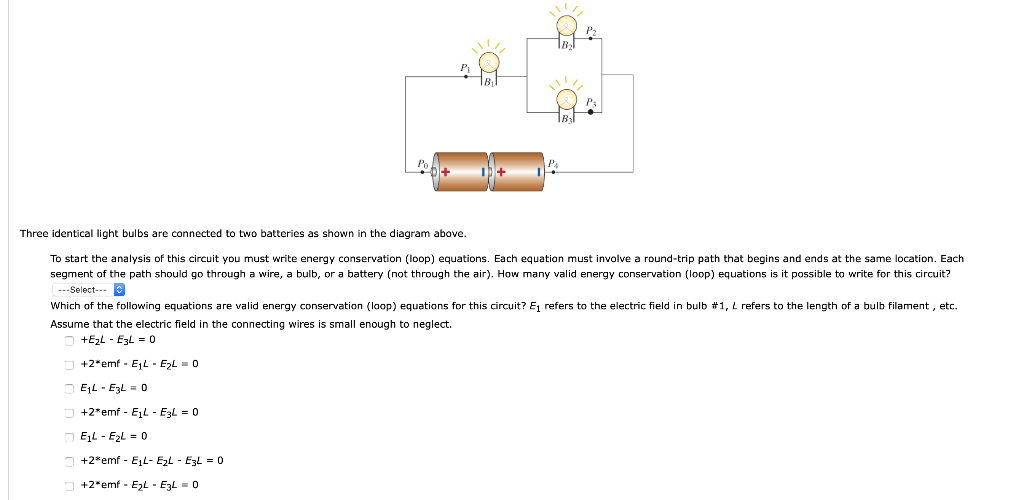 38 three identical light bulbs are connected to two batteries as shown ... 38 three identical light bulbs are connected to two batteries as shown ...