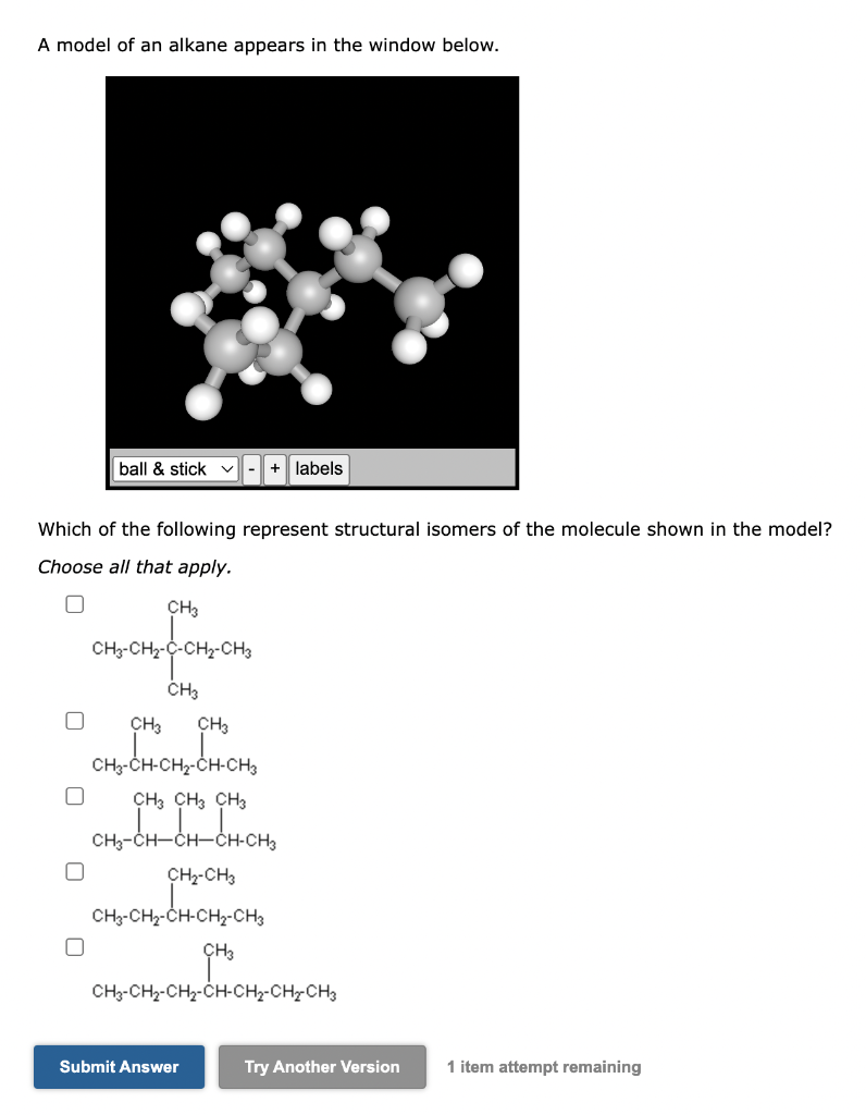[Solved]: A model of an alkane appears in the window below