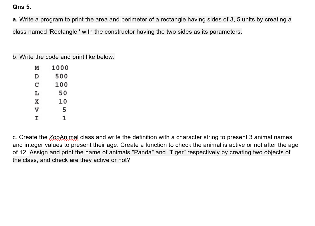 Solved Qns 5. a. Write a program to print the area and | Chegg.com