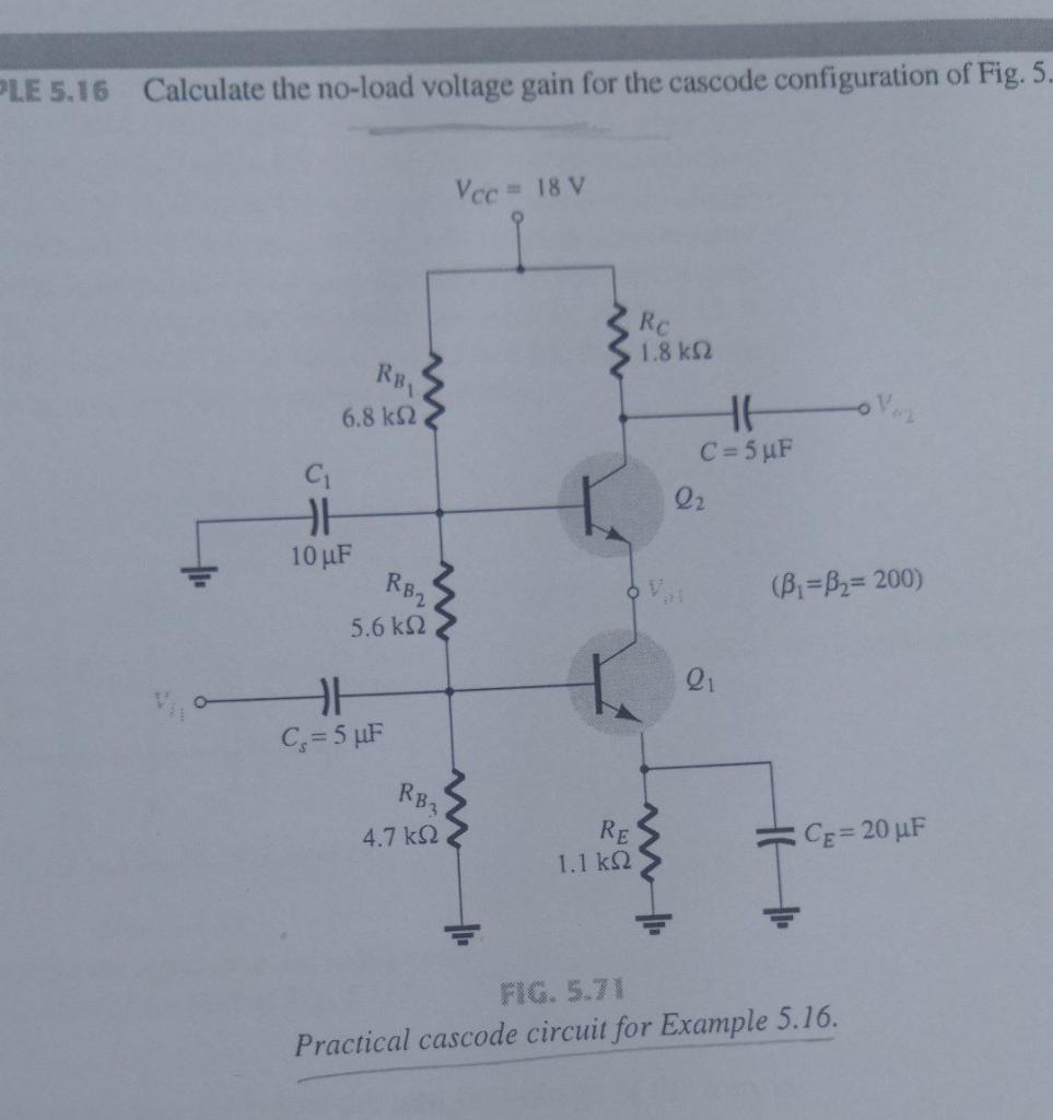 Solved PLE 5.16 Calculate the no-load voltage gain for the | Chegg.com