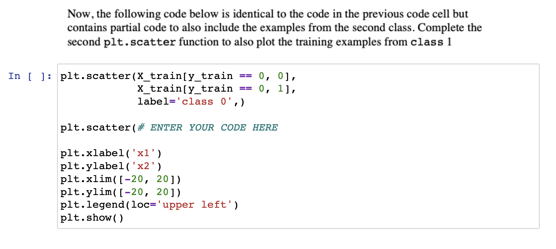 Solved Data Science Python Please fill the "# ENTER YOUR | Chegg.com