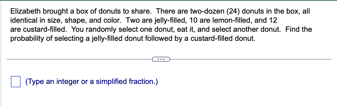 Solved Elizabeth brought a box of donuts to share. There are | Chegg.com