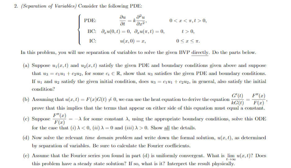 Solved at 2. (Separation of Variables) Consider the | Chegg.com