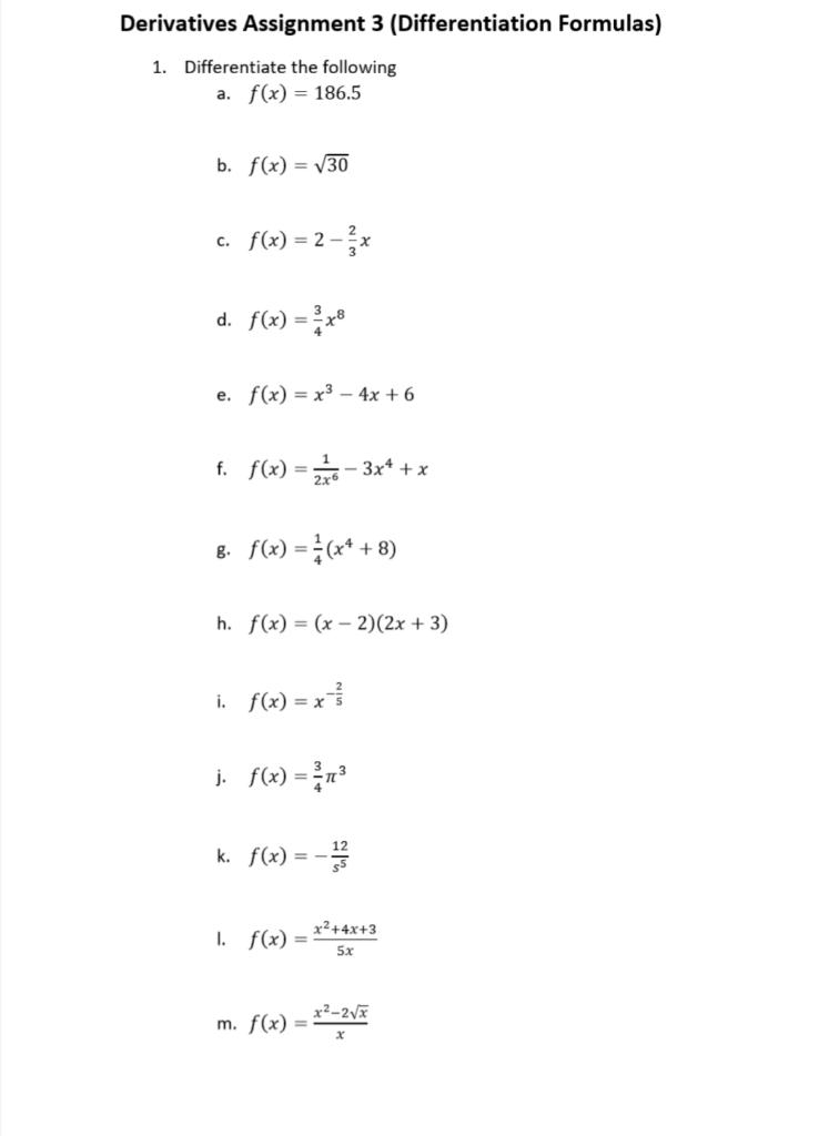 Solved Derivatives Assignment 3 (Differentiation Formulas) | Chegg.com
