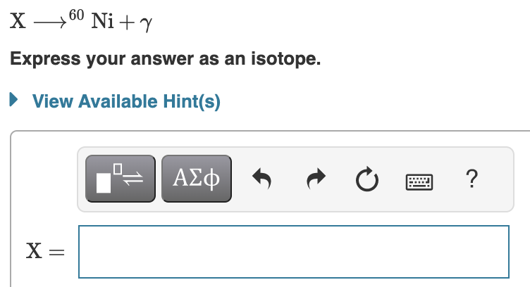 Solved 7Be+e− X+ν Express your answer as an isotope. View | Chegg.com