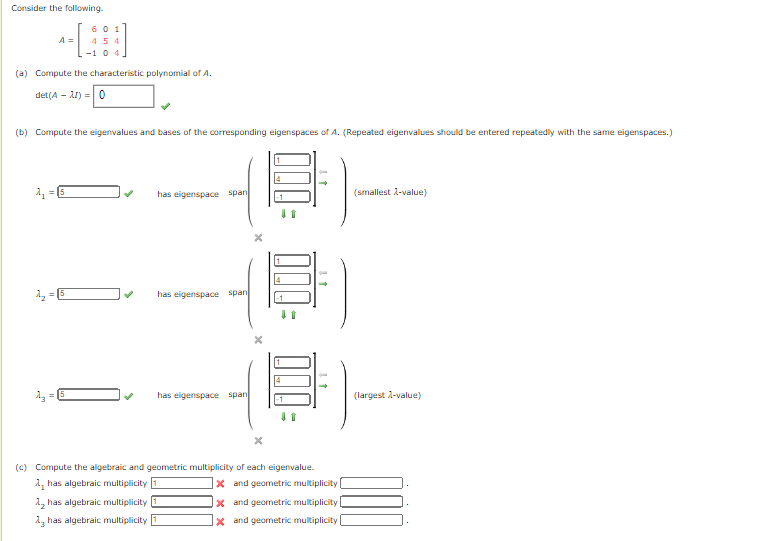 Solved Consider the following. A=⎣⎡64−1050144⎦⎤ (a) Compute | Chegg.com