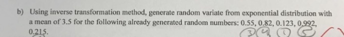 Solved Using inverse transformation method, generate random | Chegg.com