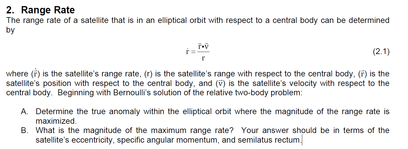 Solved Range RateThe range rate of a satellite that is in an | Chegg.com