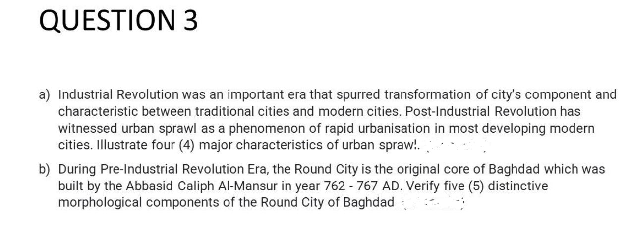 Solved QUESTION 3 a) Industrial Revolution was an important | Chegg.com
