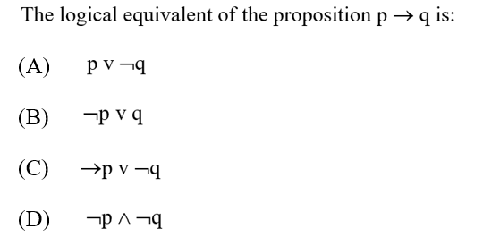 Solved The logical equivalent of the proposition p →q is: | Chegg.com
