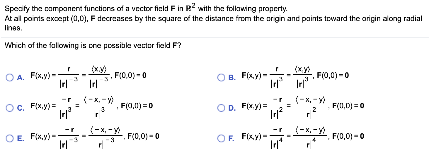 Solved Specify the component functions of a vector field F | Chegg.com