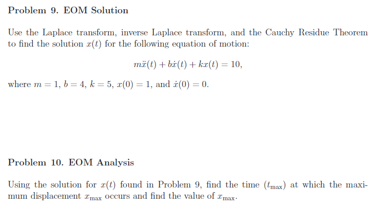 Solved Problem 10. EOM Analysis\\nUsing the solution for | Chegg.com