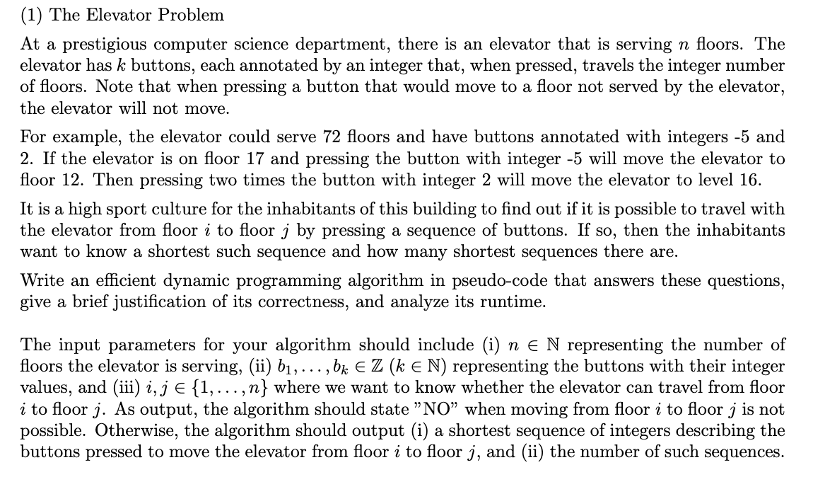 Solved (1) The Elevator Problem At a prestigious computer | Chegg.com