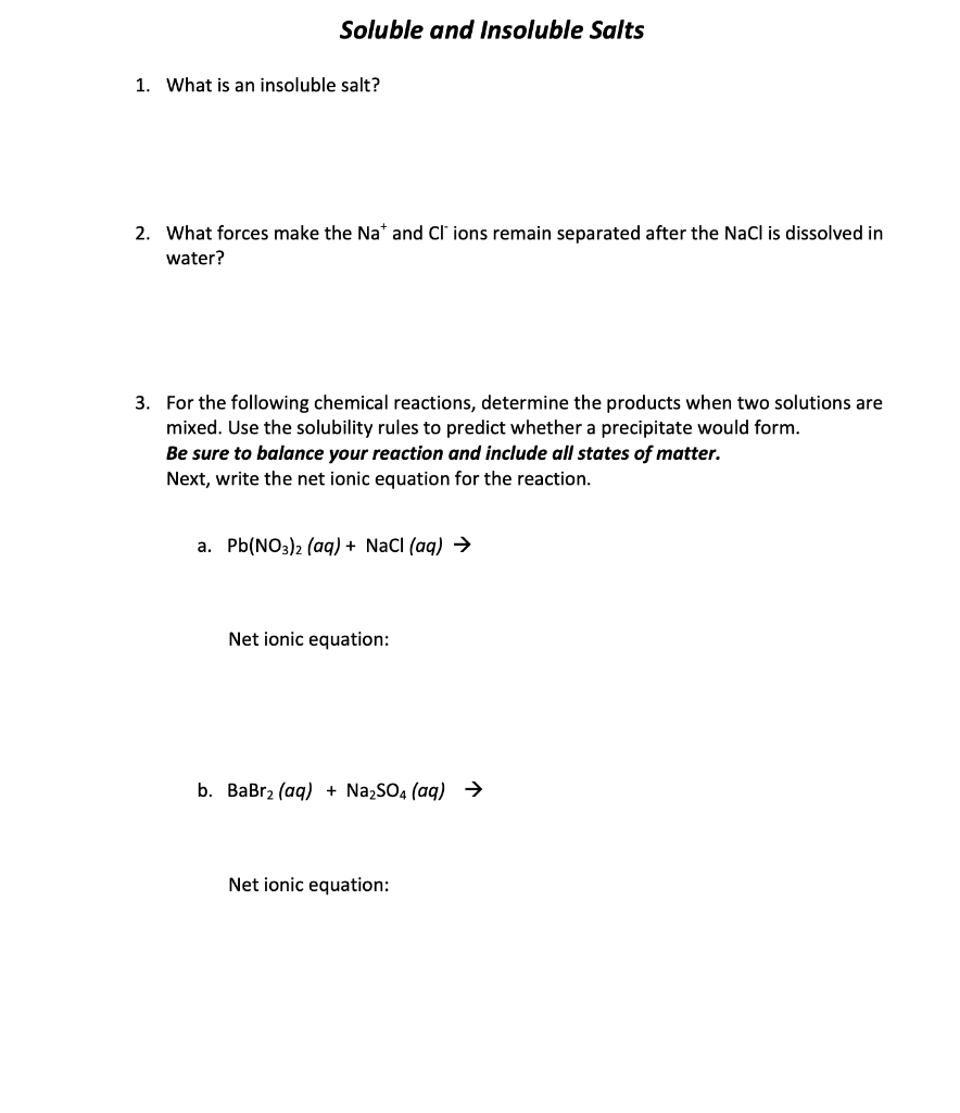 Solved Soluble and Insoluble Salts 1. What is an insoluble | Chegg.com