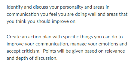 Identify and discuss your personality and areas in | Chegg.com