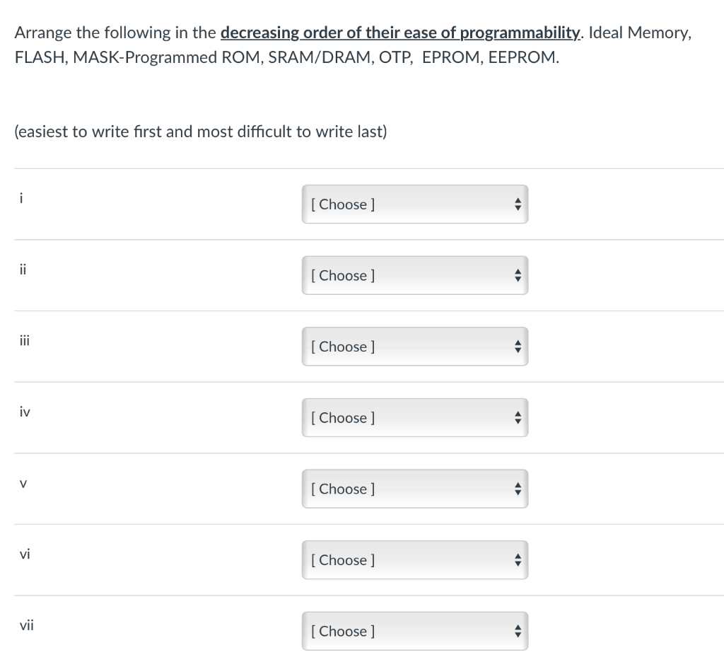 Arrange the following in the decreasing order of | Chegg.com