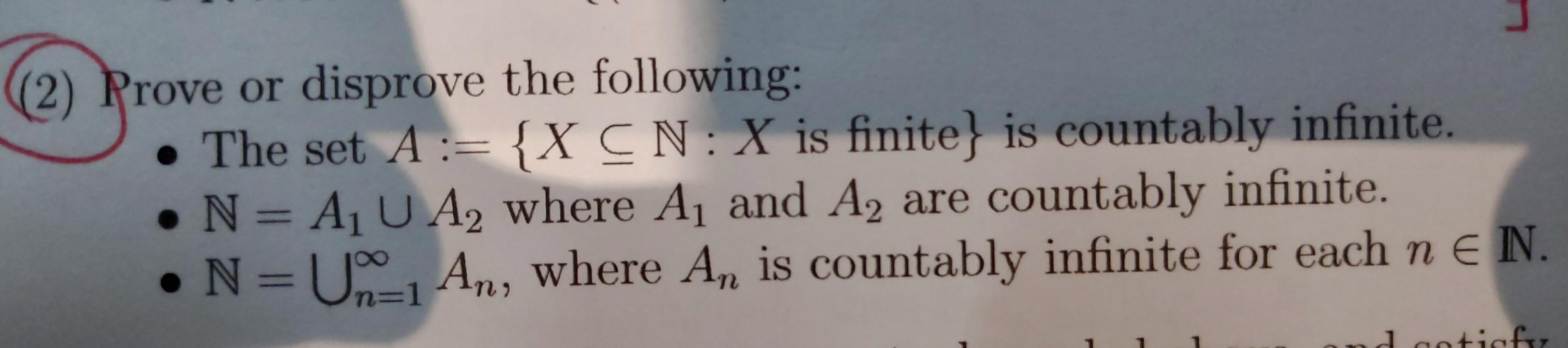 Solved (2) Prove or disprove the following: • The set A := | Chegg.com