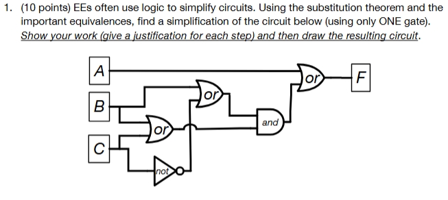 Solved (10 ﻿points) ﻿EEs often use logic to simplify | Chegg.com