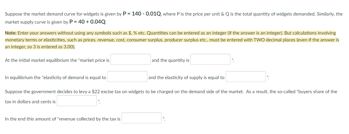 Solved Suppose the market demand curve for widgets is given | Chegg.com