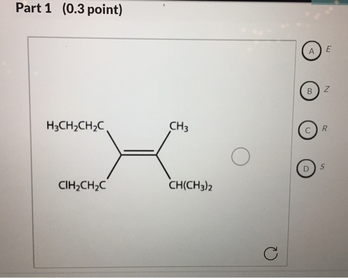Solved Assign the correct configuration (E, Z, R, S) to each | Chegg.com