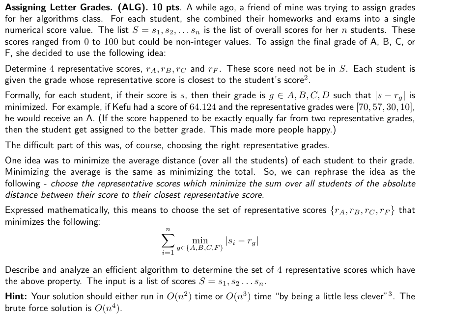 Assigning Letter Grades. (ALG). 10 pts. A while ago, | Chegg.com