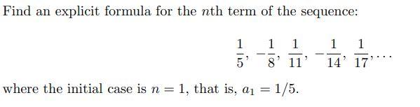 Solved Find an explicit formula for the nth term of the | Chegg.com