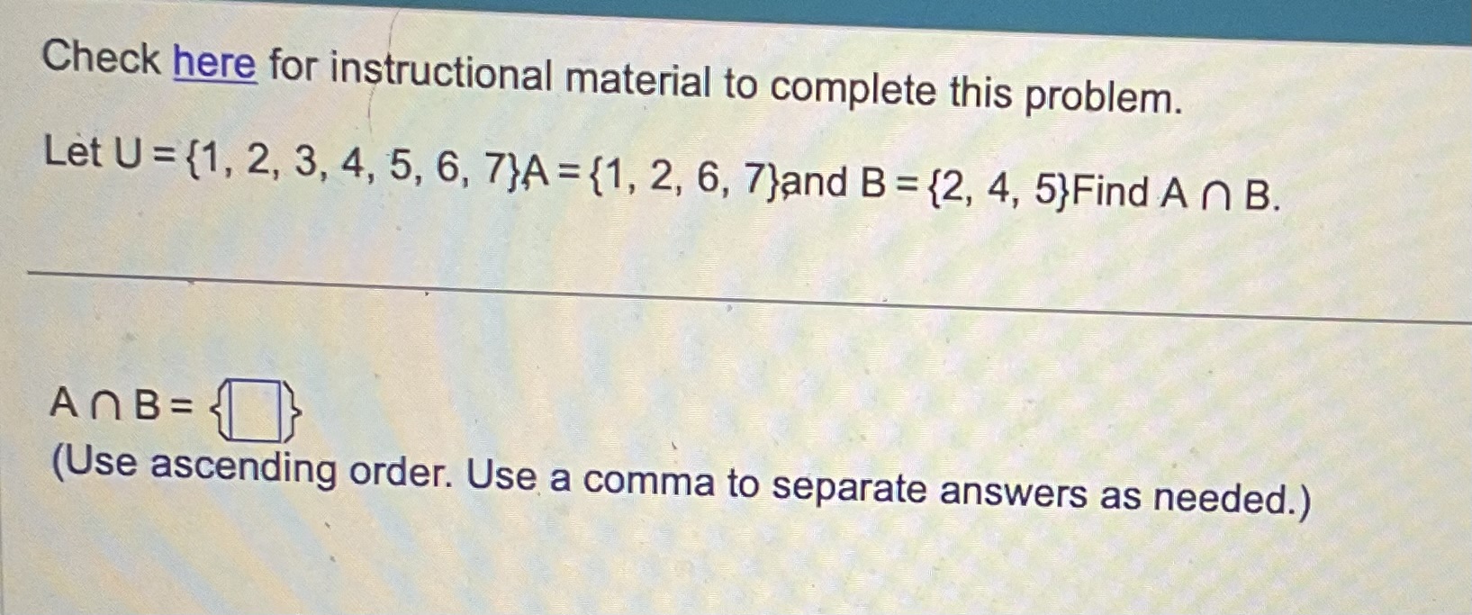 Solved Check here for instructional material to complete | Chegg.com