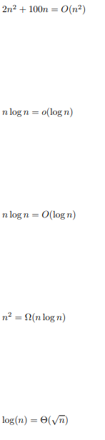 Solved 2n2 + 100n = O(na) n log n = o(log n) n log n = O(log | Chegg.com