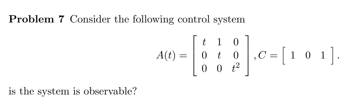 Solved Problem 7 Consider the following control system. Is | Chegg.com