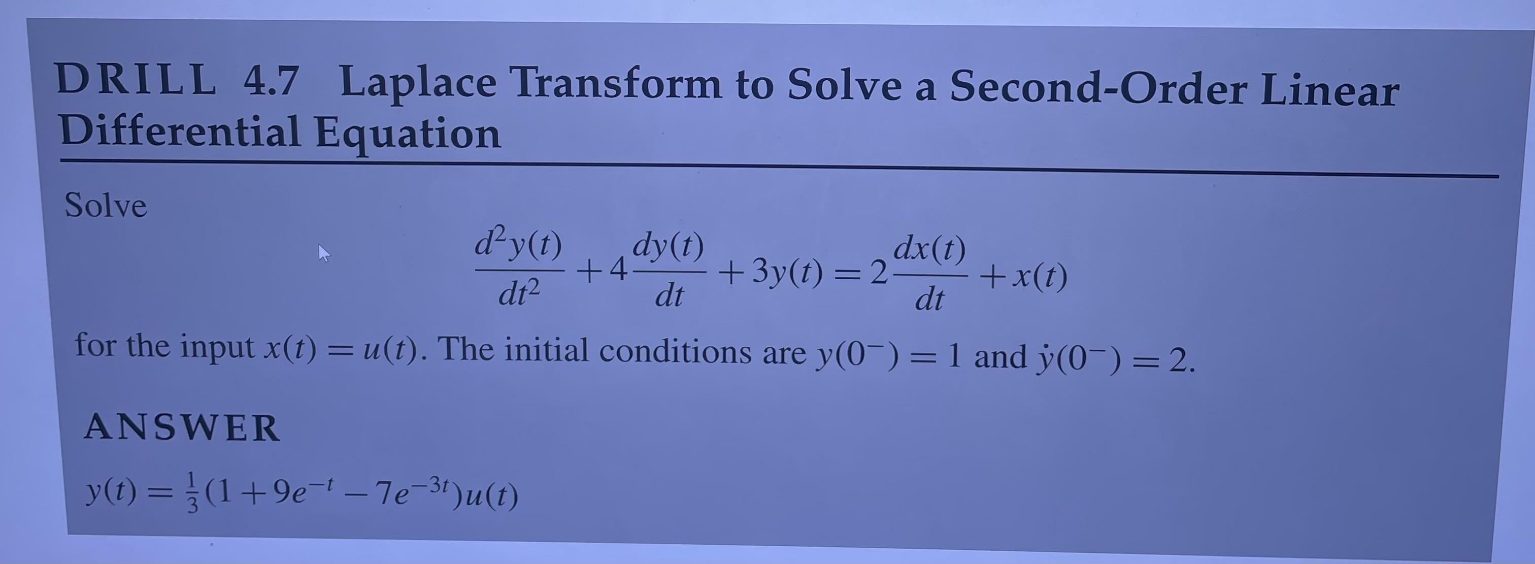 D R L L 4.7 Laplace Transform to Solve a Second-Order | Chegg.com